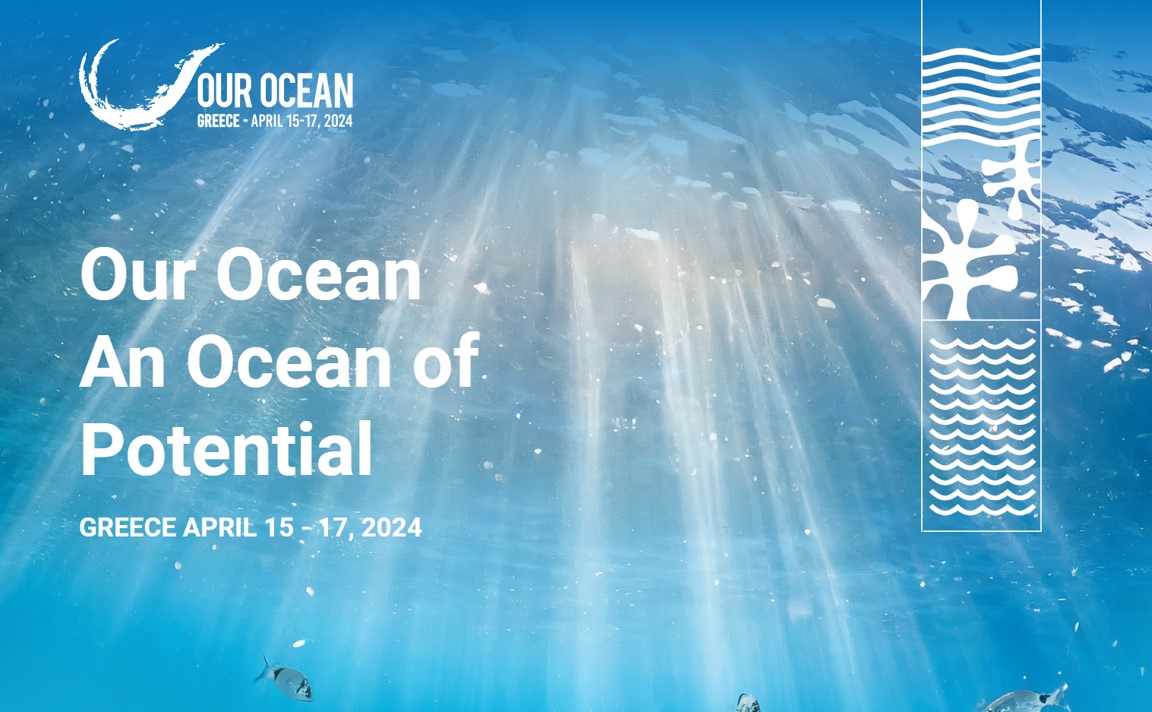 La 9e Conférence internationale «Our Ocean Greece 2024» | 16-17 avril ...